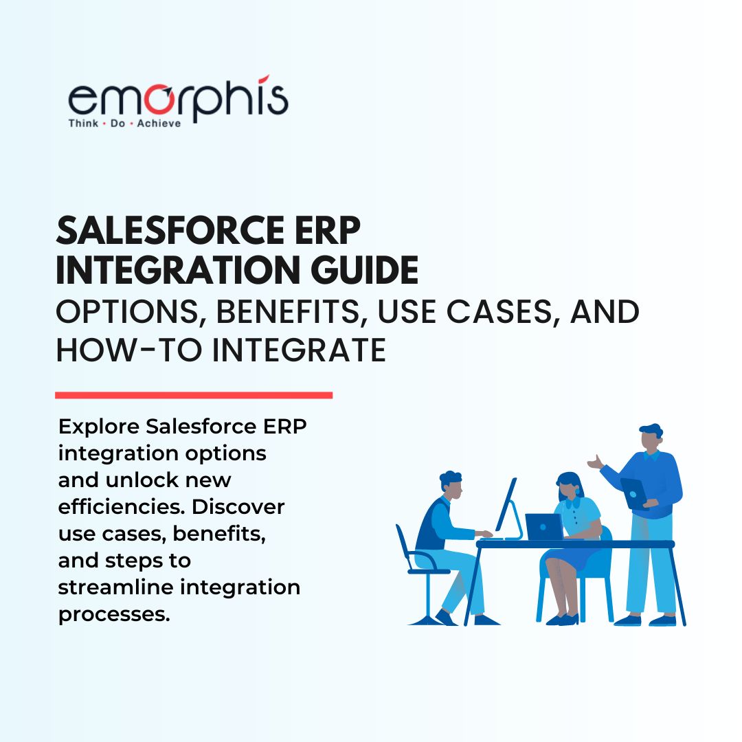 Ultimate Guide To Salesforce Erp Integration Ezyspot