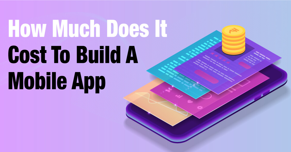 How Much Does It Cost to Build a Mobile App? - EzySpot