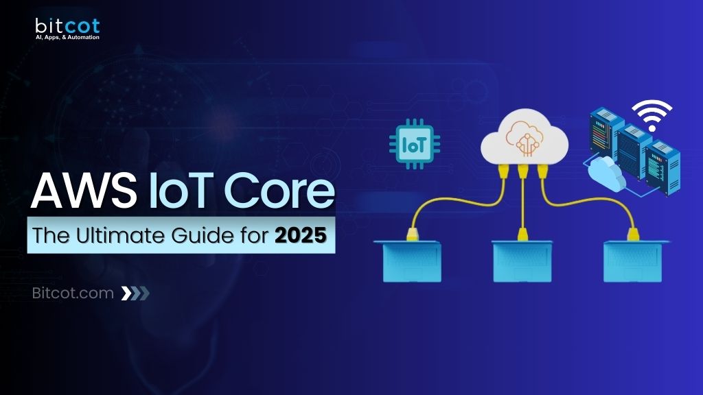 What is AWS IoT Core | Bitcot - EzySpot What is AWS IoT Core | Bitcot - EzySpot